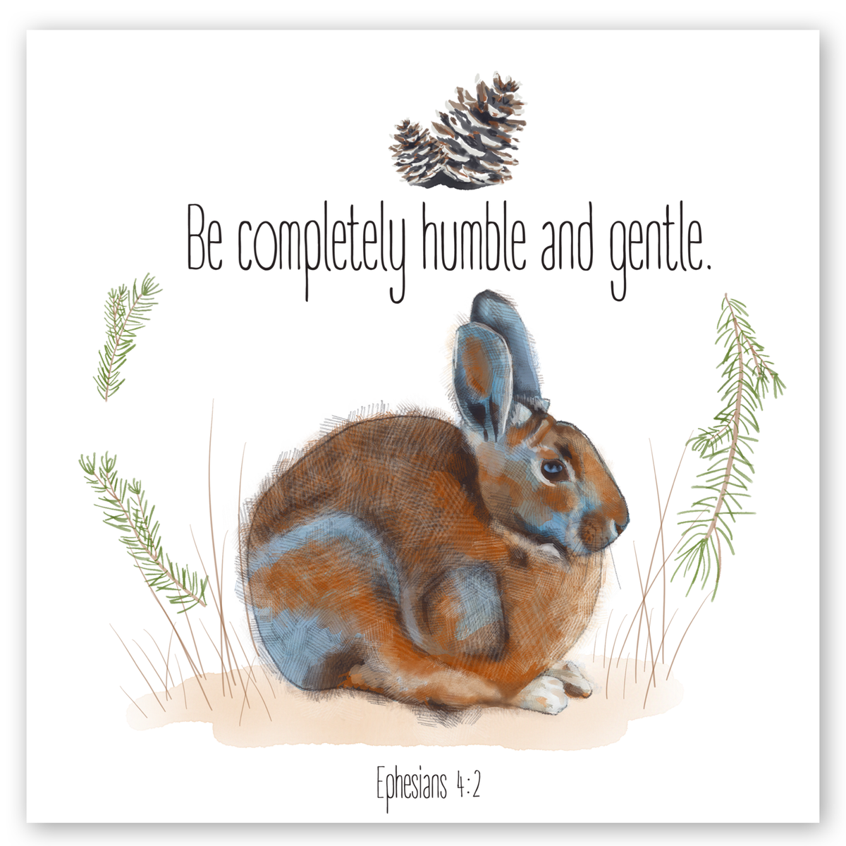 Be Humble Rabbit Art Print – Sweetgum Studio LLC
